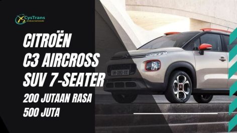 Citroën C3 Aircross SUV 7-Seater - HIACE WISATA